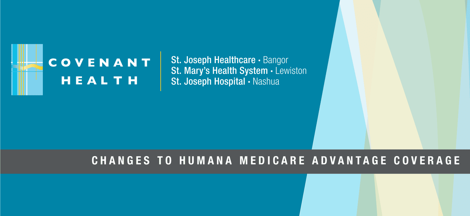 Changes to Humana Medicare Advantage Coverage - Covenant Health